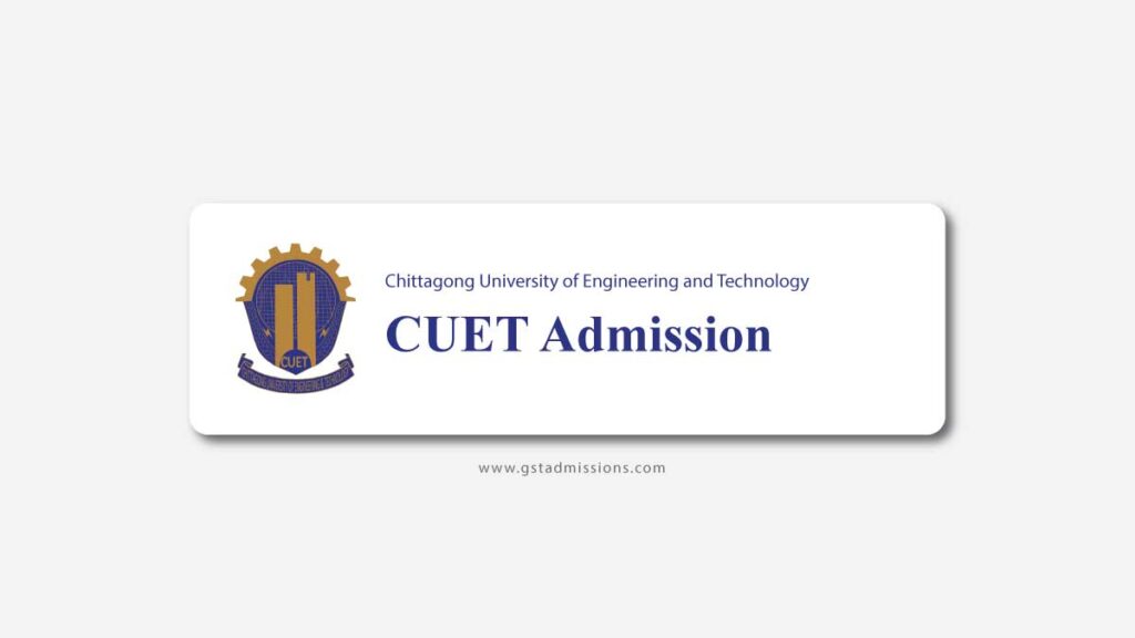 CUET Admission Circular 2025-2026: Apply - admissioncuet.ac.bd - GST ...