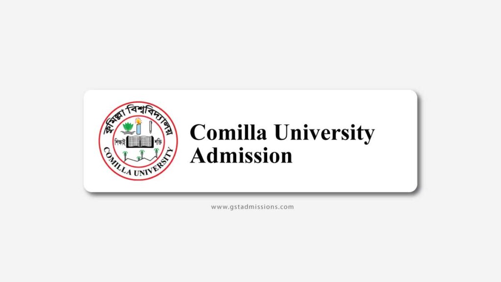 Comilla University Admission Admit Card 2025 - Apply Online - GST Admission 2025