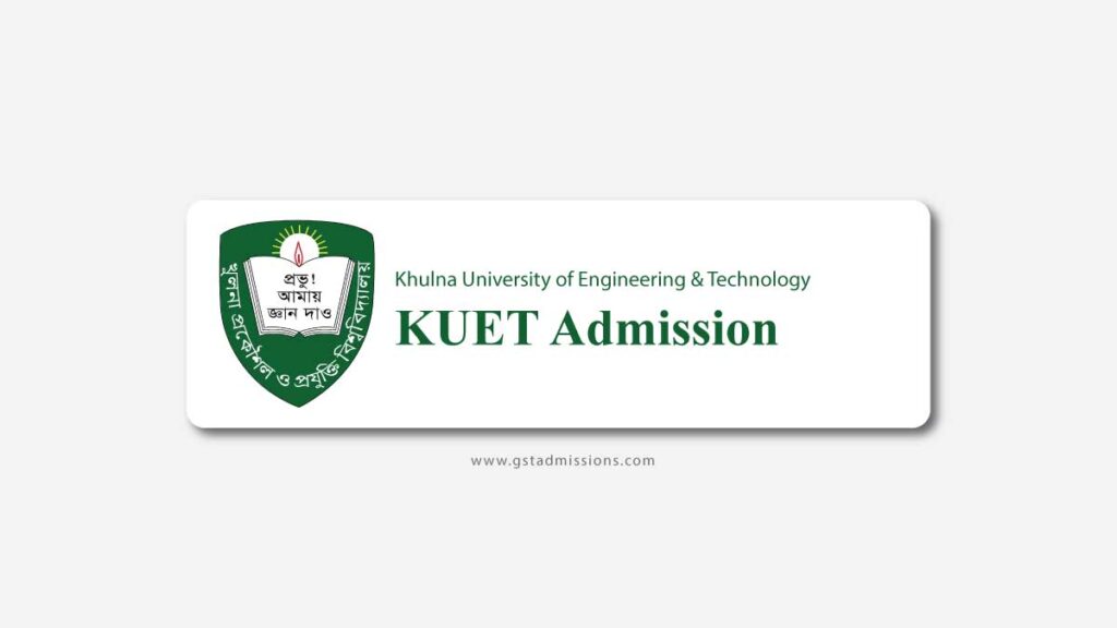 KUET Admission Result 2025 PDF Download - GST Admission 2025