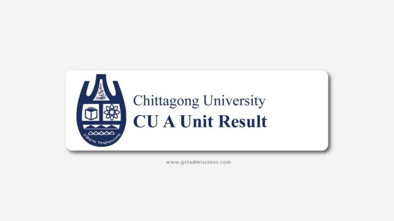CU A Unit Result 2025 - Chittagong University Admission - GST Admission ...